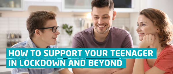 Supporting your teenager in lockdown and beyond | Walsall College